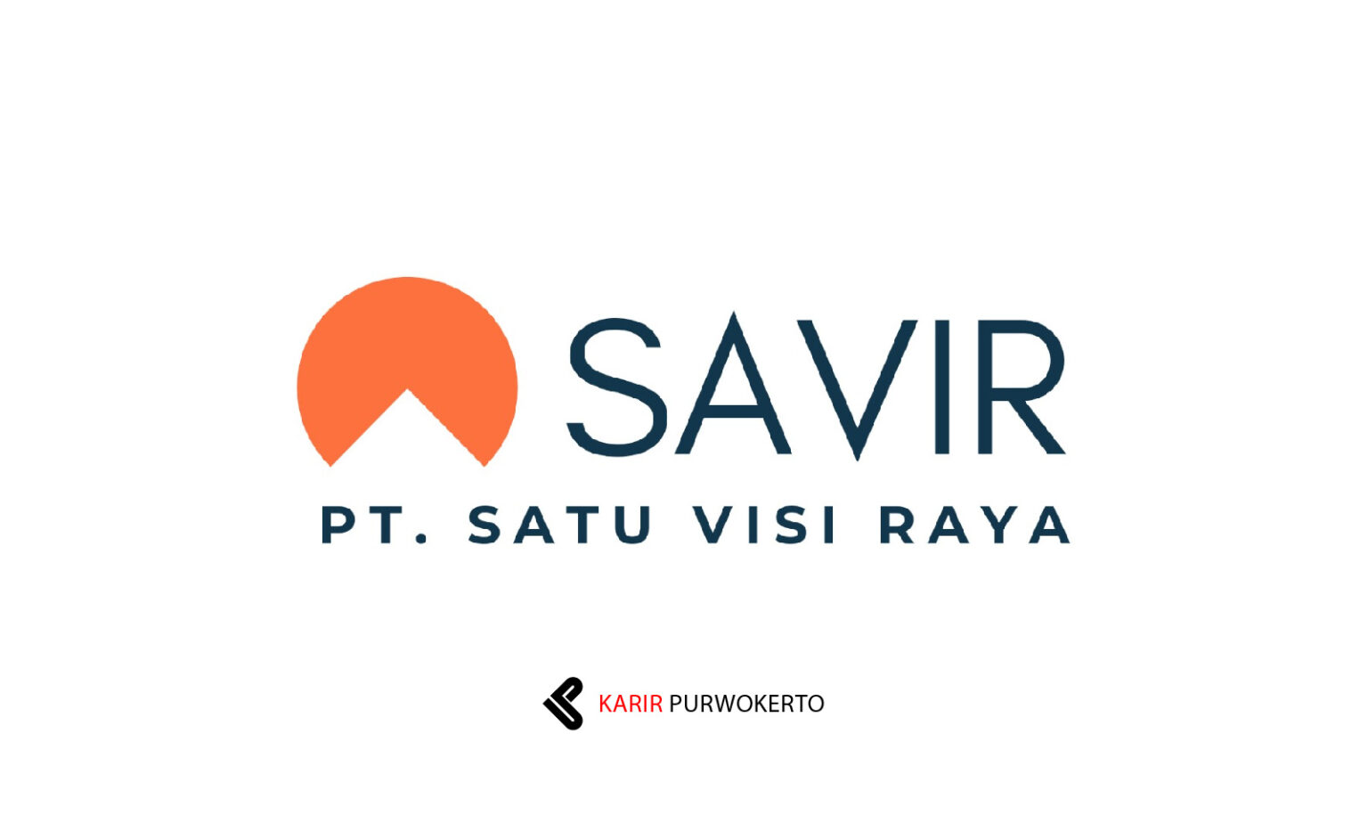 Lowongan Kerja PT Satu Visi Raya (SAVIR)
